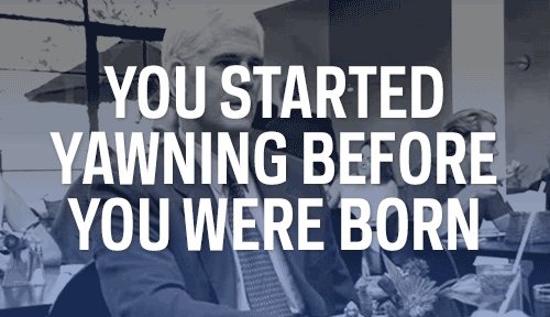 The Challenge: Read These Facts About Yawning and Try Not to Yawn