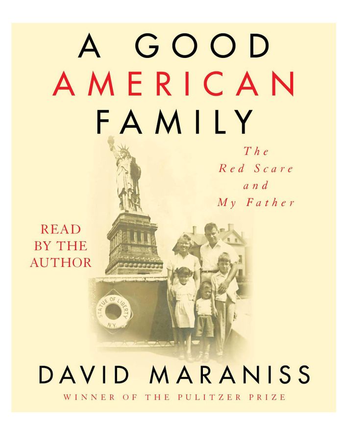 David Maraniss On His Book About His Blacklisted Father