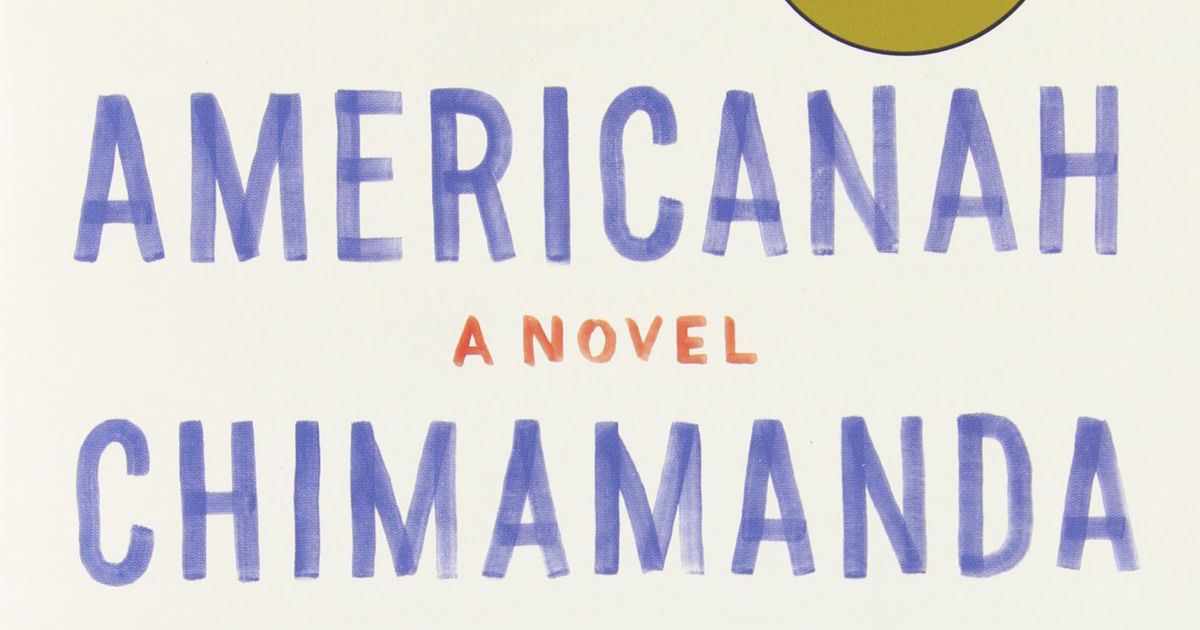 Adichie's 'Americanah' Chosen as NYC's City-Wide Book Pick