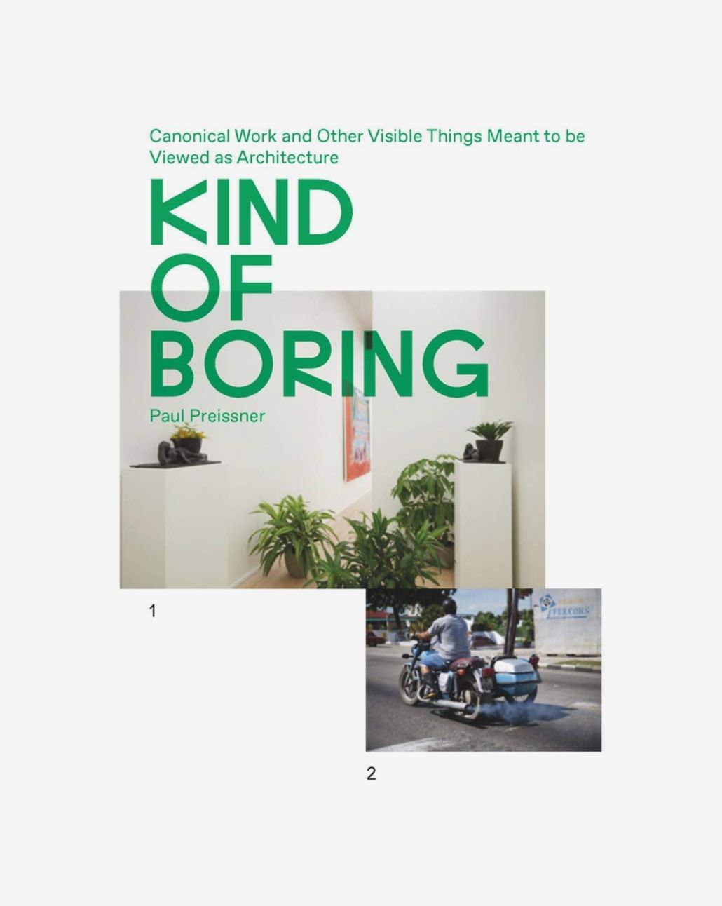 A Book About Boring Architecture