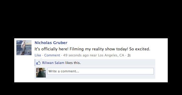 Nick Gruber Is Filming His Reality Show Today