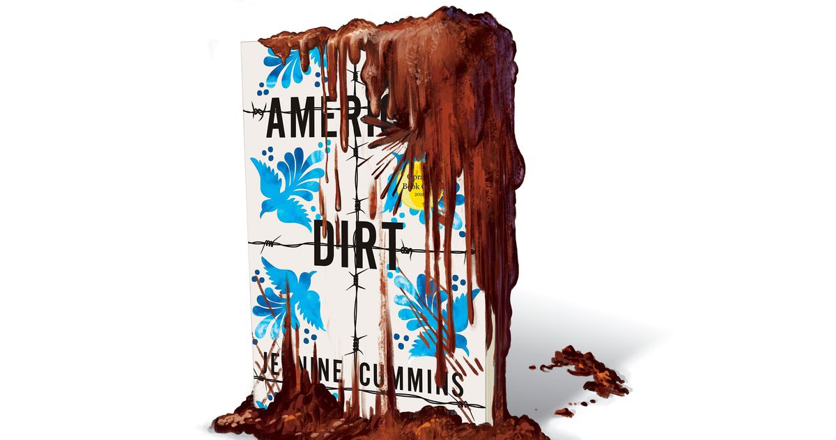 The Implosion of ‘American Dirt,’ by Jeanine Cummins