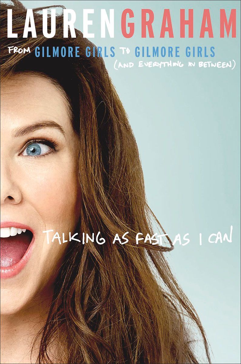 Lauren Graham’s New Memoir Cover Has Perhaps the Best Tagline of 2016