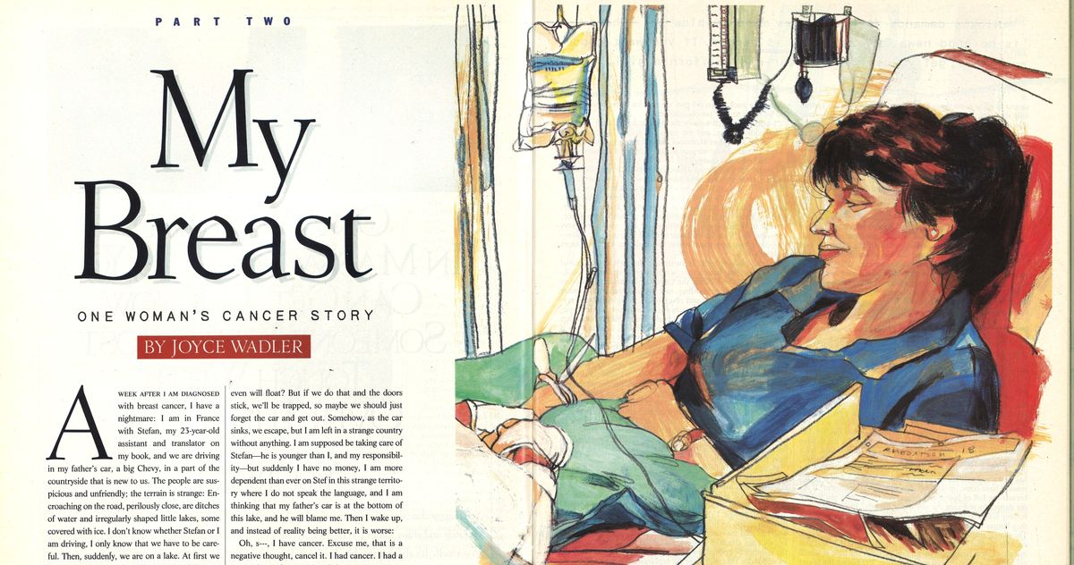 Joyce Wadler: My Breast, Part Two: One Woman’s Cancer Story