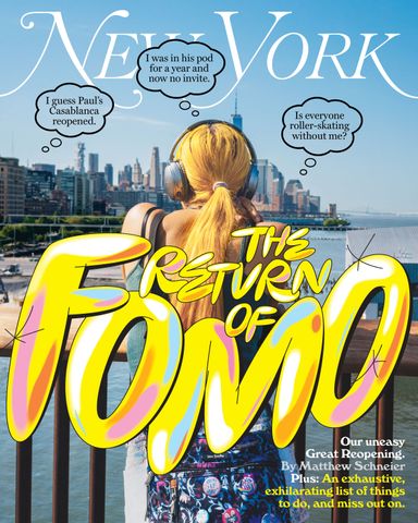 On the Cover of New York Magazine: The Return of FOMO -- New York Media ...