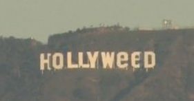 Pranksters Changed the 'Hollywood' Sign to 'Hollyweed'
