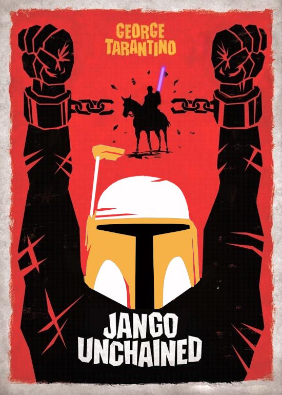 See a Django Unchained/Star Wars Mash-Up Poster