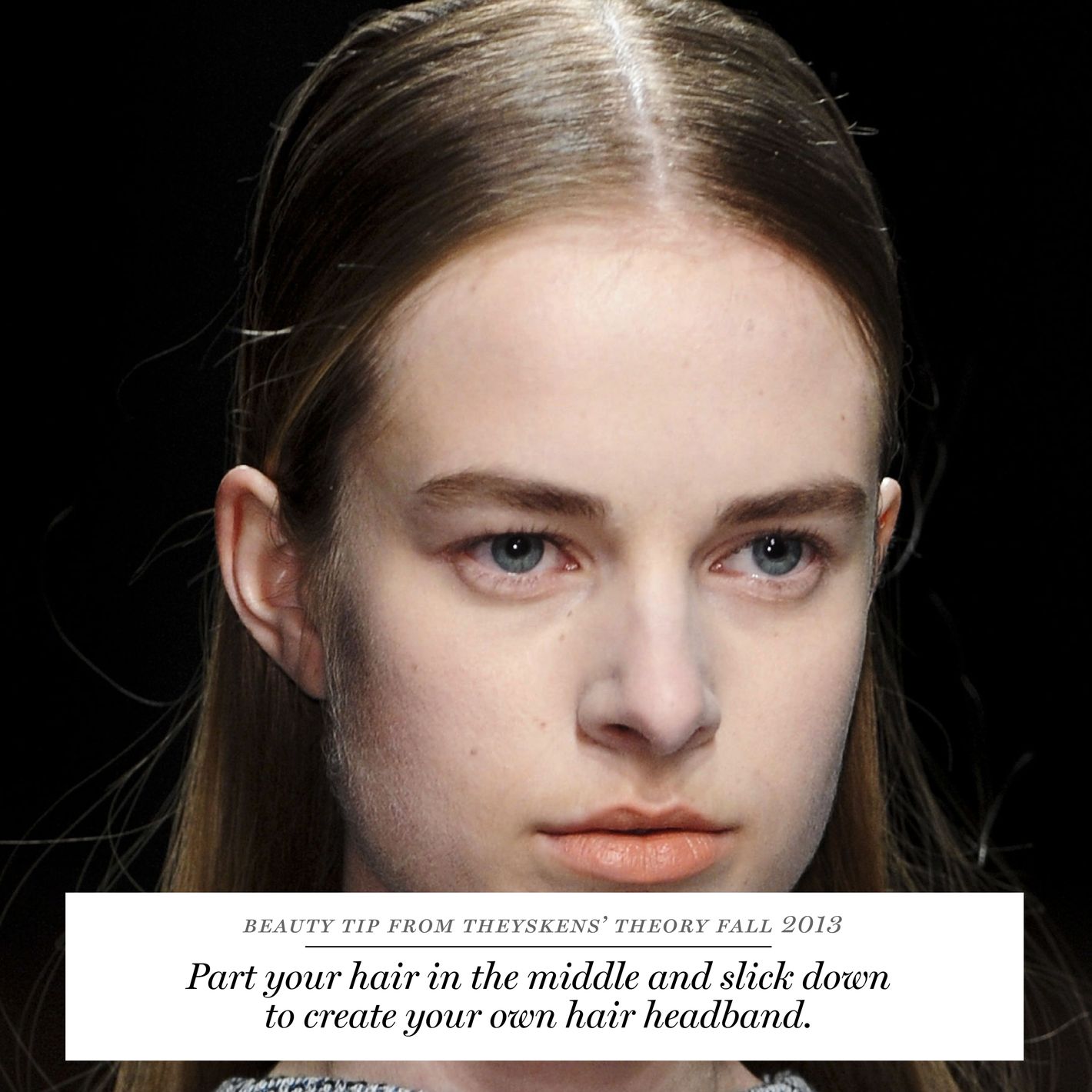 The 9 Best Beauty Pro-Tips From Fashion Week