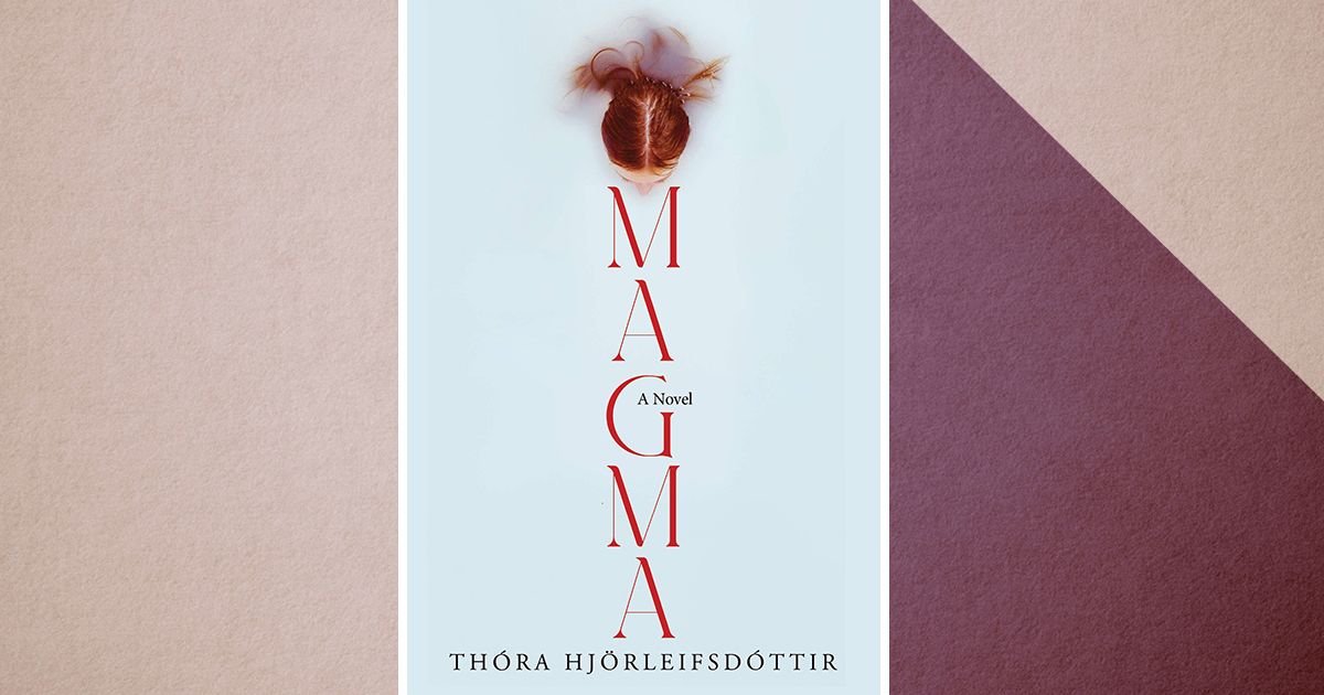 A Review of Magma By Thora Hjörleifsdóttir