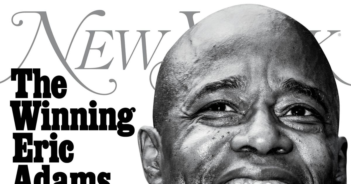 On the Cover of New York: Eric Adams’s Mayoralty Has Begun -- New York ...